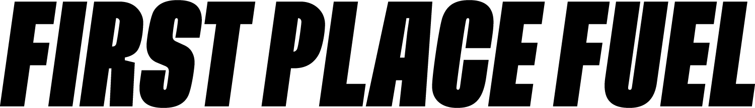 First Place Fuel | Fuel Like A Champion